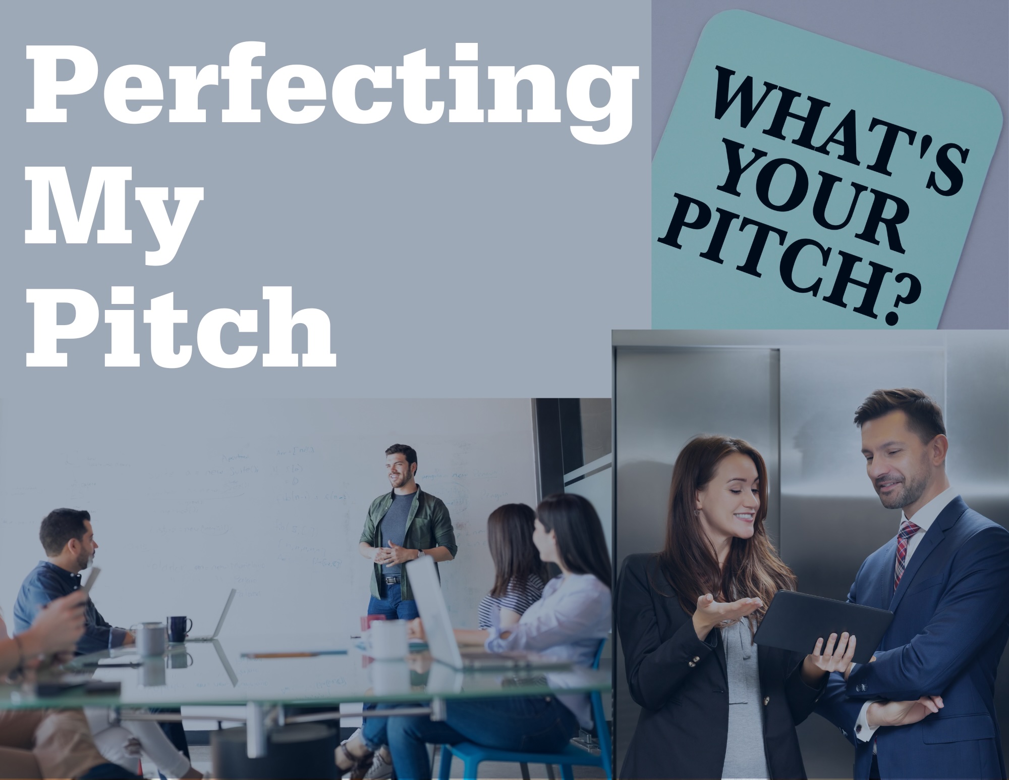 Perfecting My Pitch – Business Career Center | Smeal College of Business