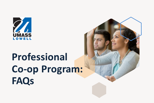 Professional Co-op Program Frequently Asked Questions (FAQs) – UMass ...
