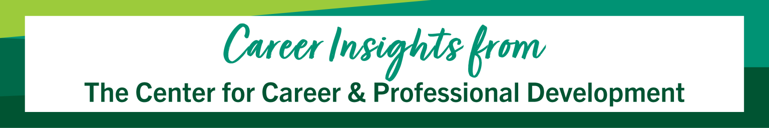 How My College’s Career Center Enhanced My Career Journey – Career ...