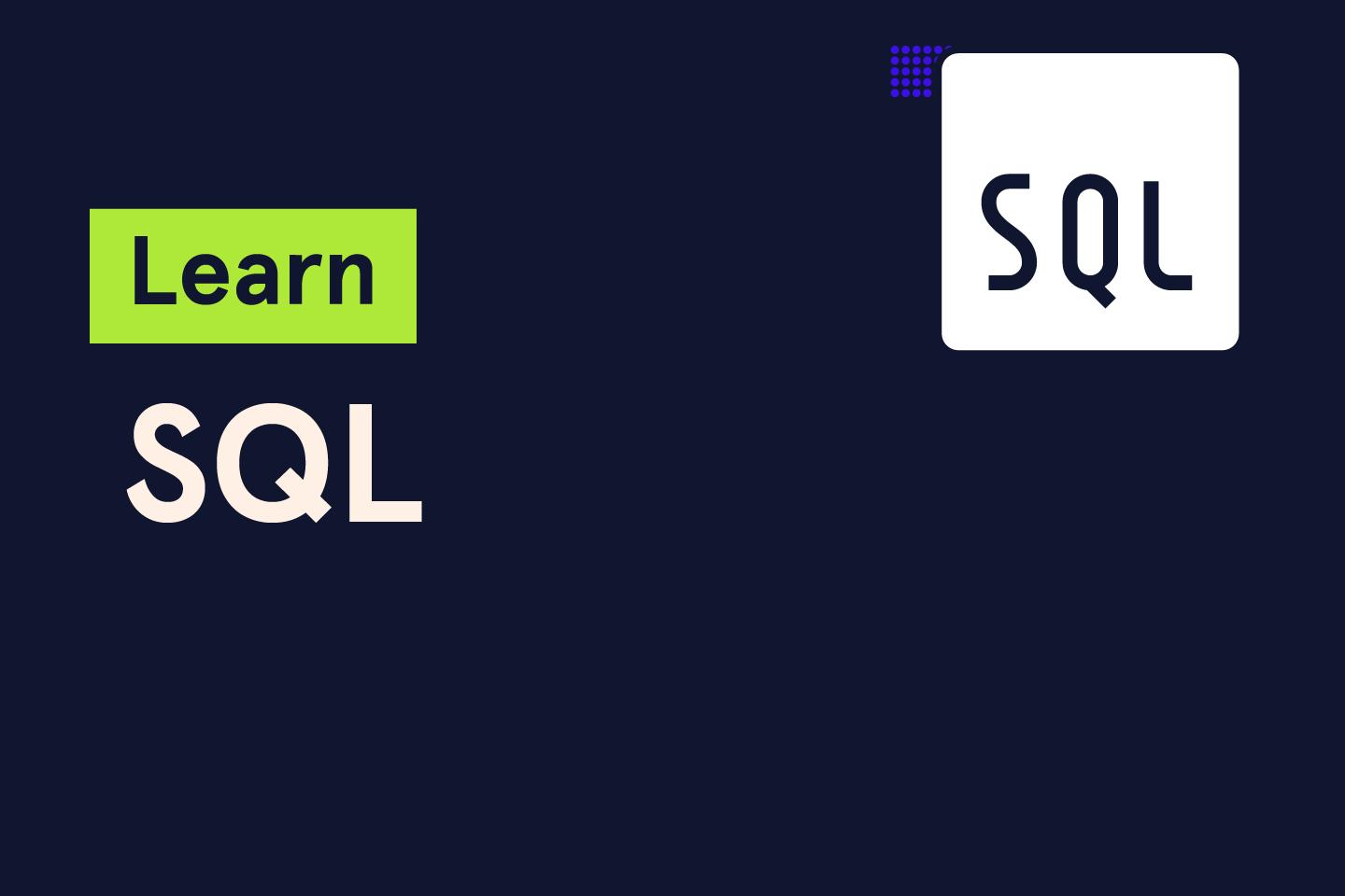 Learn SQL – Center for Career Engagement | Washington University in St ...