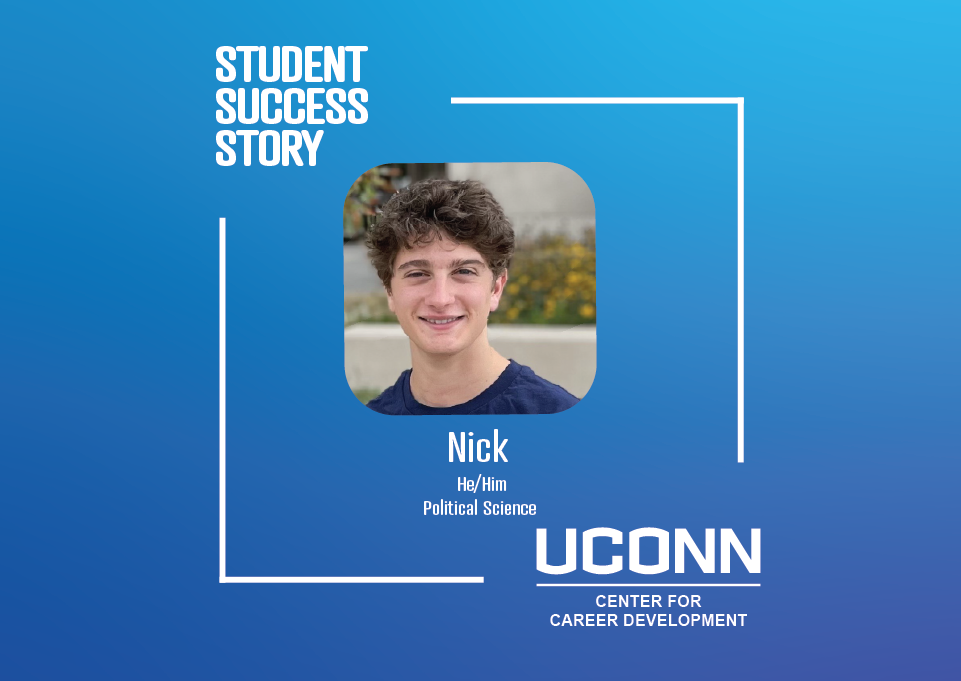 Student Success Story: Nick Lanza – UConn Center for Career Readiness ...